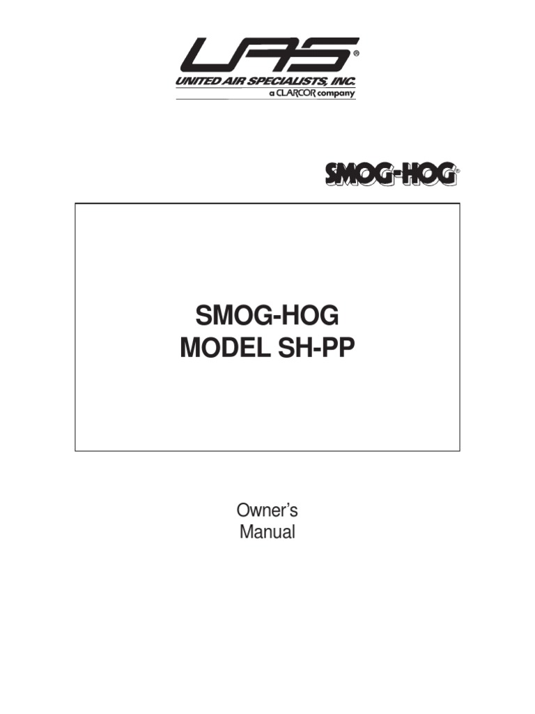 Uas Owners Manual Smog Hog SH PP | PDF | Duct (Flow) | Insulator ...