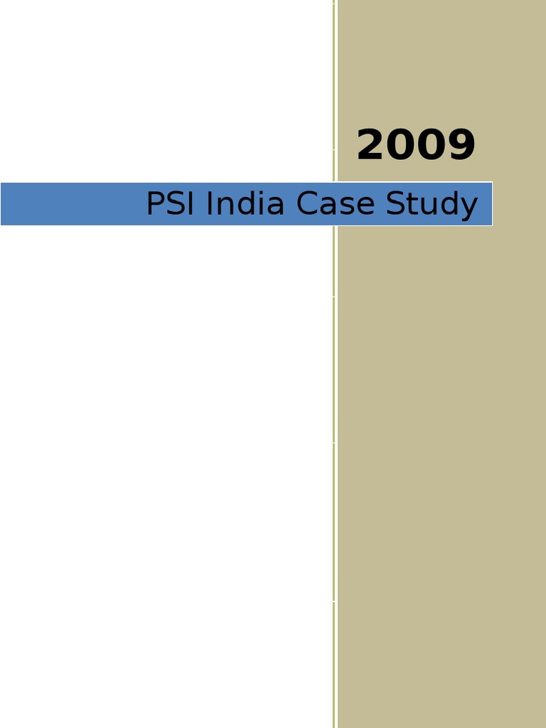 PSI India Case Study | PDF | Target Audience | Advertising
