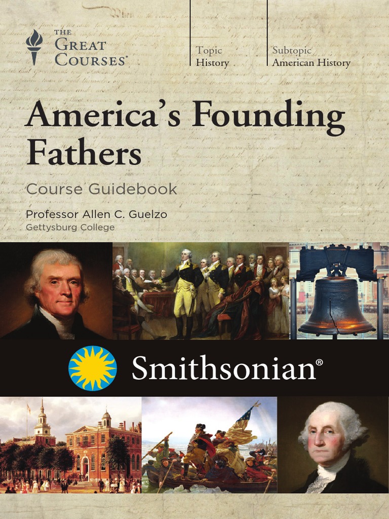 TGC 8525 - America's Founding Fathers Guidebook PDF | PDF | Founding ...