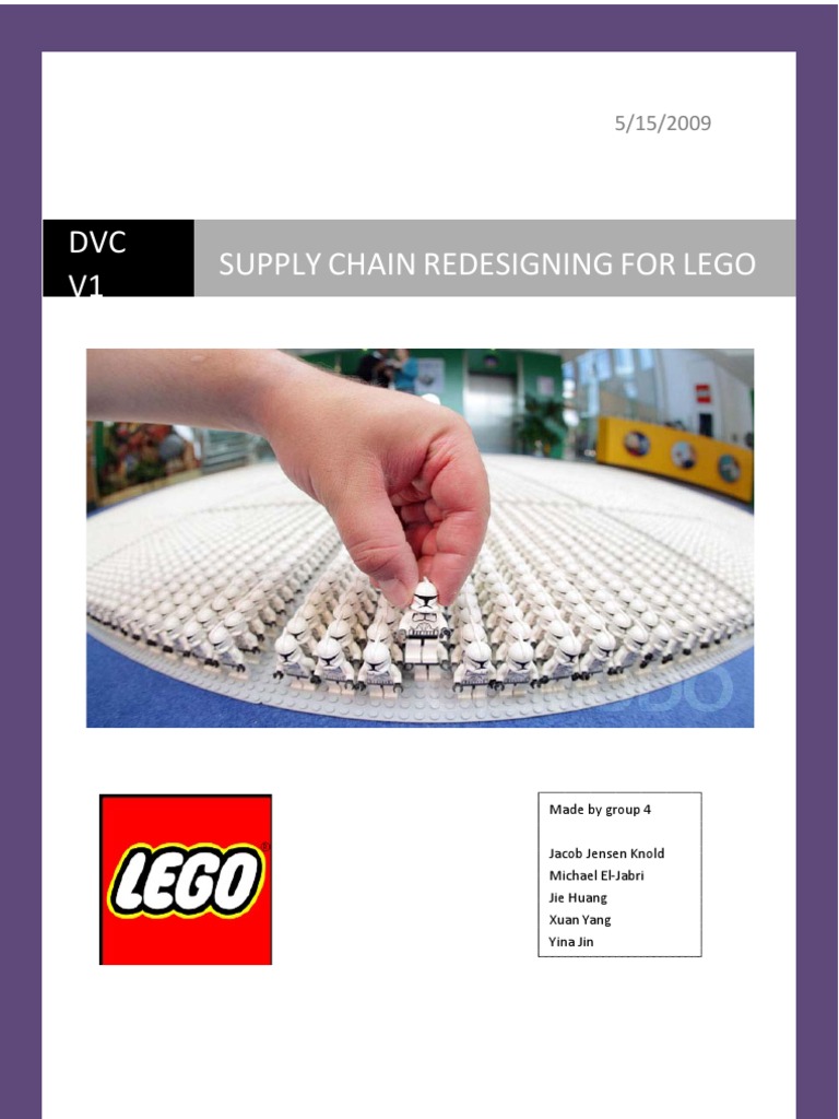 DVC V1 Supply Chain Redesigning FOR Lego | PDF | Inventory | Forecasting