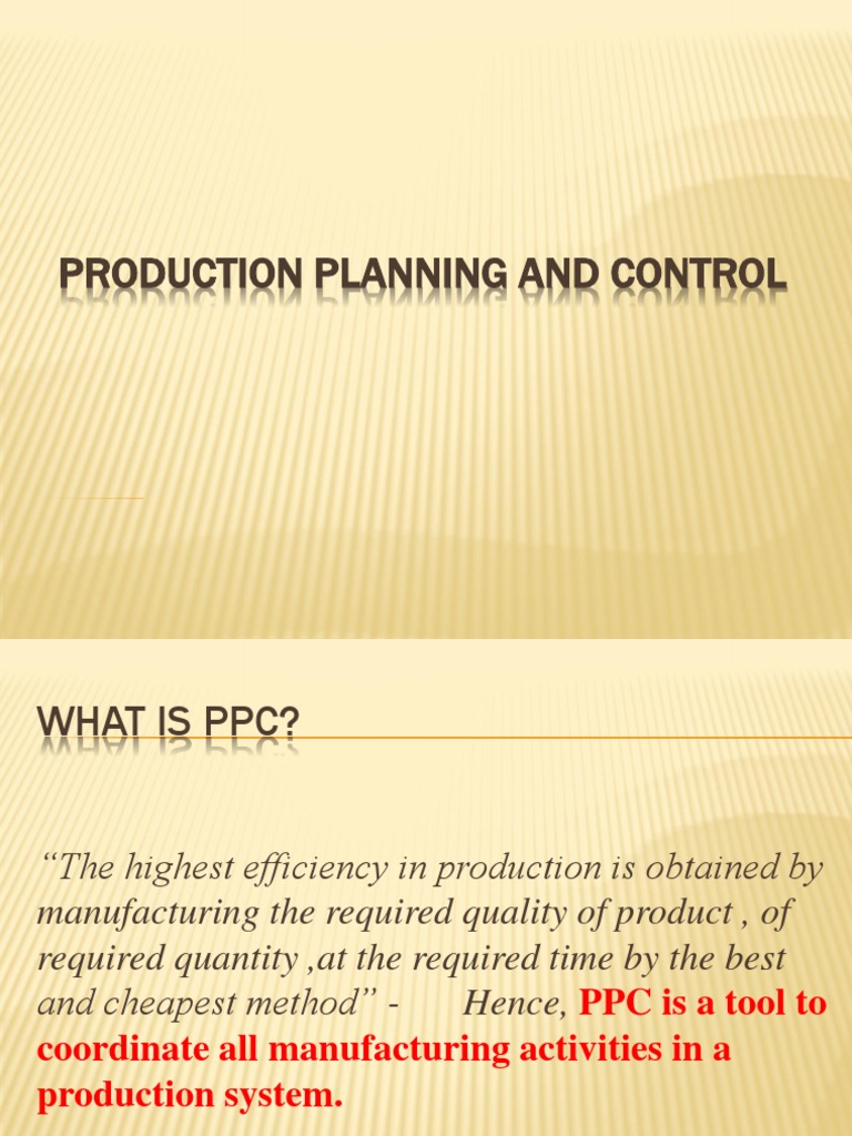 Production Planning and Control Overview | PDF | Supply Chain ...