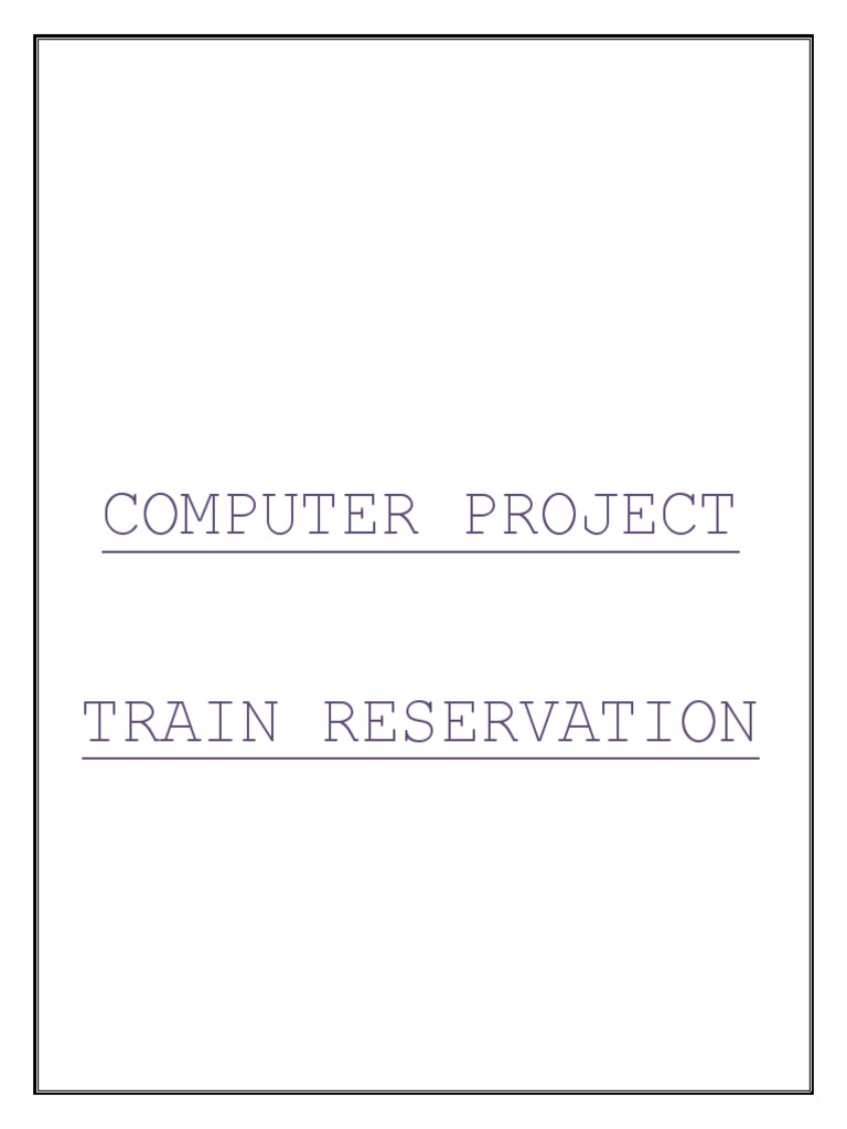 Train Reservation System Project | PDF | Software Engineering | Software