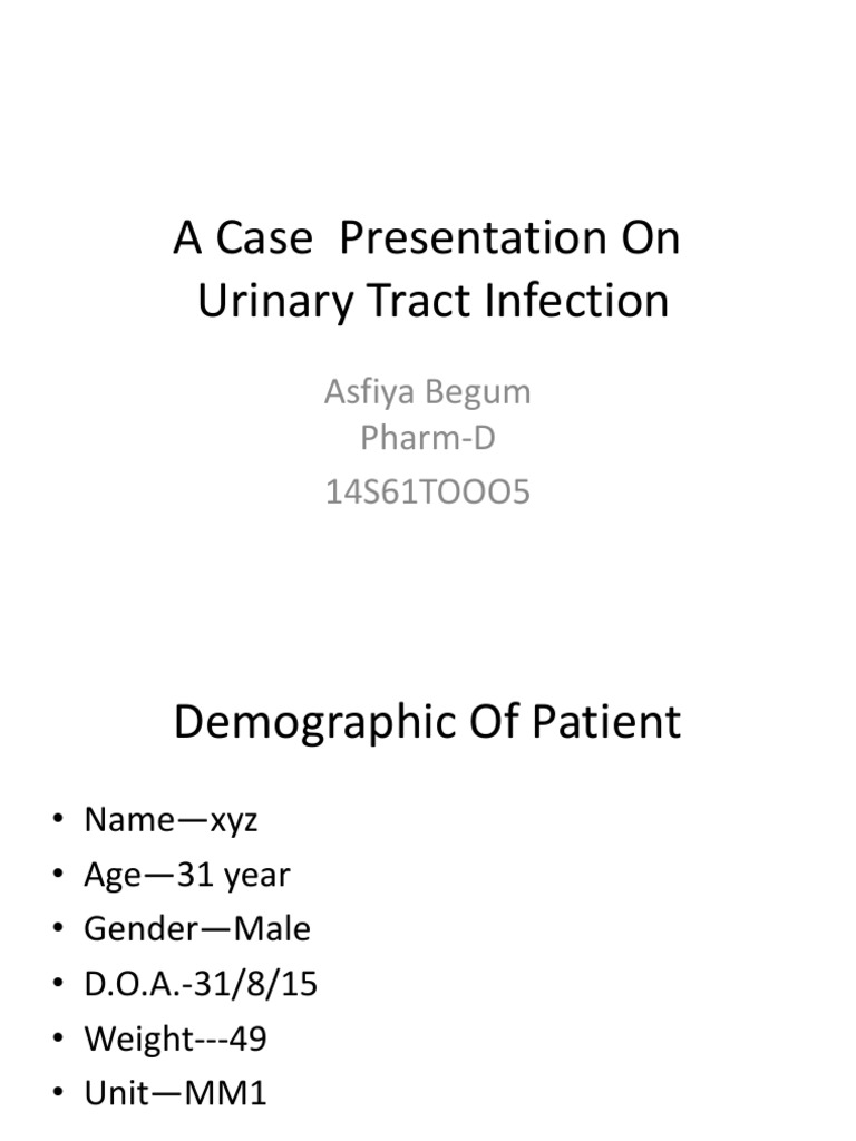 A Case Presentation On Uti | PDF