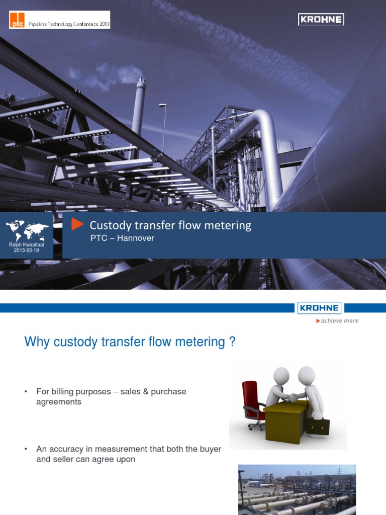 Custody Transfer Flow Metering: PTC - Hannover | PDF | Flow Measurement ...