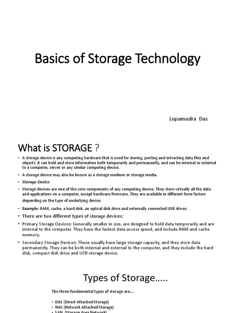 Basics of Storage Technology: Lopamudra Das | PDF | Computer Data ...
