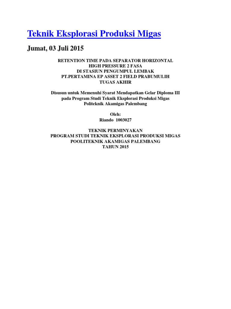Retention Time Pada Separator Horizontal High Pressure Dua Fassa Di ...