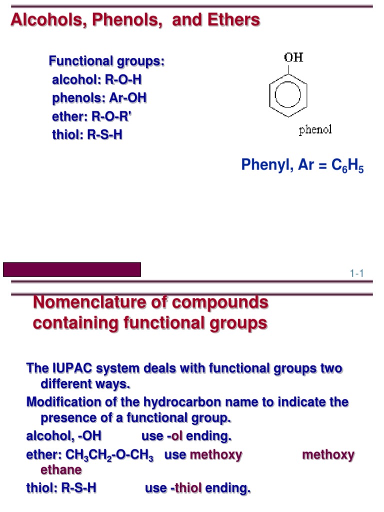 Alcohols, Phenols, and Ethers: Functional Groups: Alcohol: R-O-H ...
