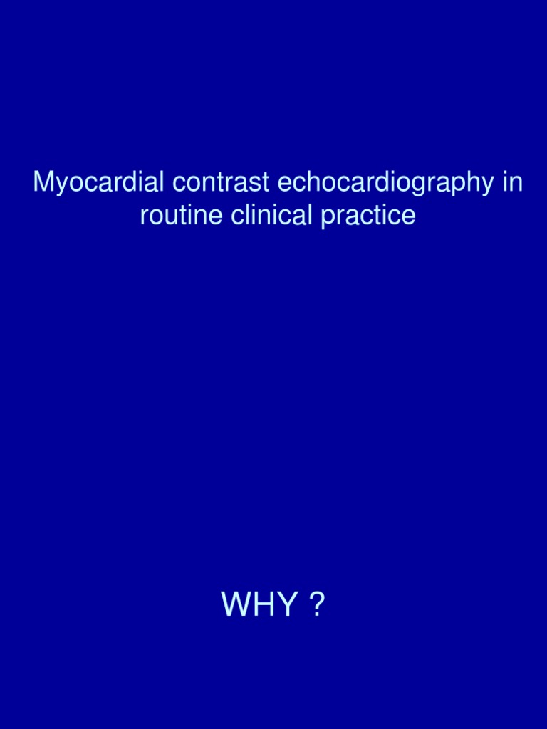 Myocardial Contrast Echocardiography in Routine Clinical Practice | PDF ...