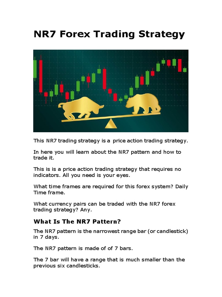 NR7 Forex Trading Strategy: What Is The NR7 Pattern? | PDF | Investing ...
