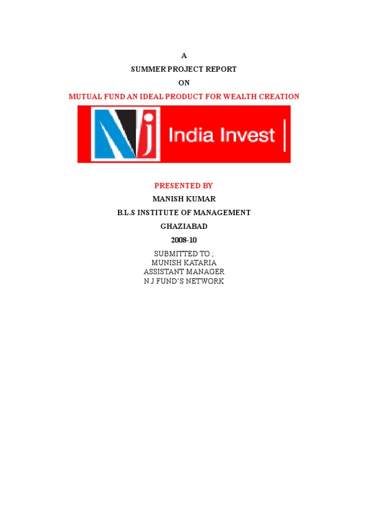 Mutual Fund An Ideal Product For Wealth Creation: A Summer Project ...