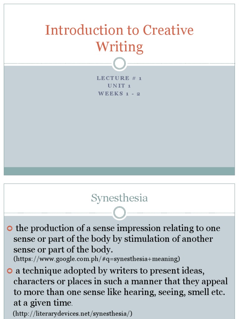 Introduction To Creative Writing: Lecture # 1 Unit 1 Weeks 1 - 2 ...