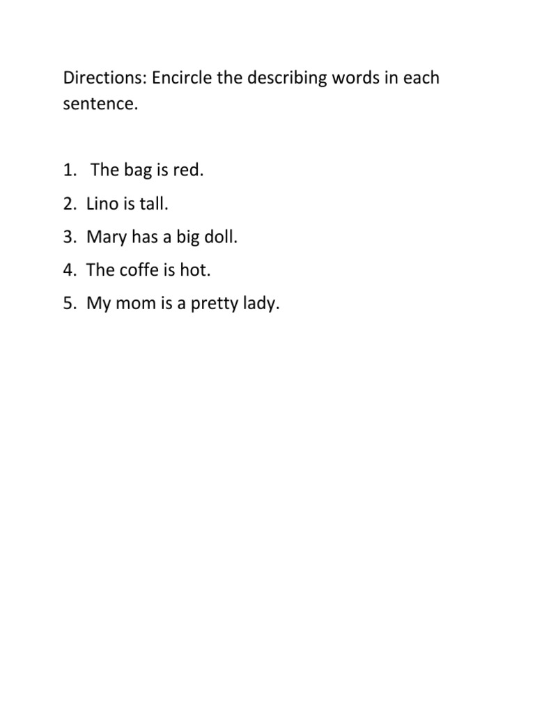 Directions: Encircle The Describing Words in Each Sentence | PDF