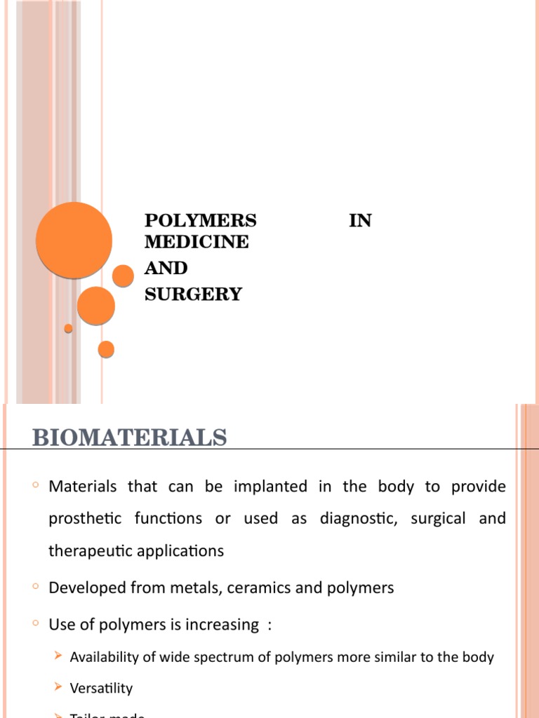 Polymers IN Medicine AND Surgery | PDF | Liquid Crystal | Polymers