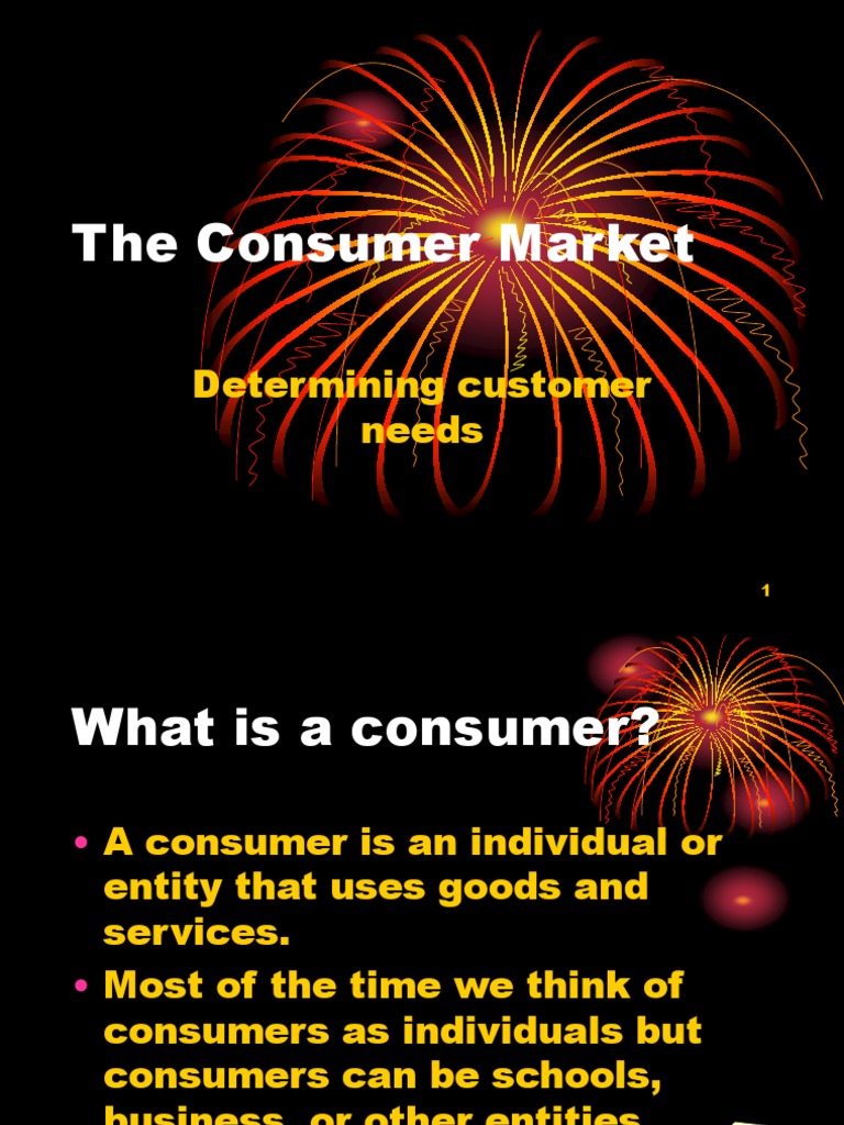 The Consumer Market: Determining Customer Needs | PDF | Rebate ...