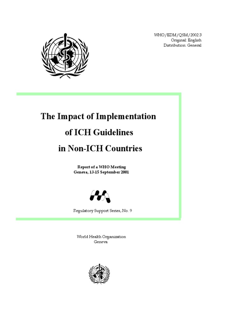 The Impact of Implementation of ICH Guidelines in Non-ICH Countries ...
