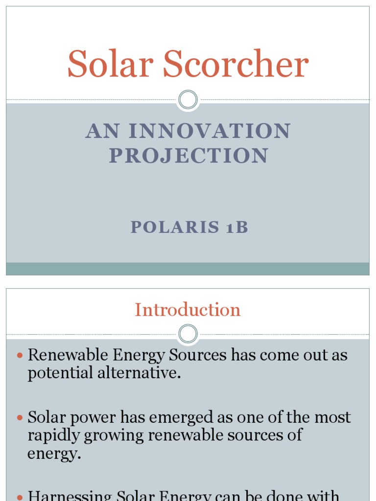 Solar Scorcher: An Innovation Projection | PDF | Wood | Materials