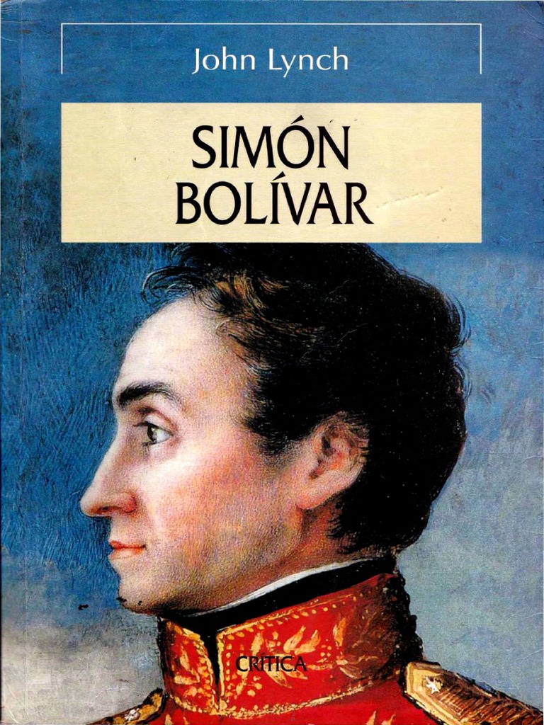Simón Bolivar PDF | PDF | Imperio español | Venezuela