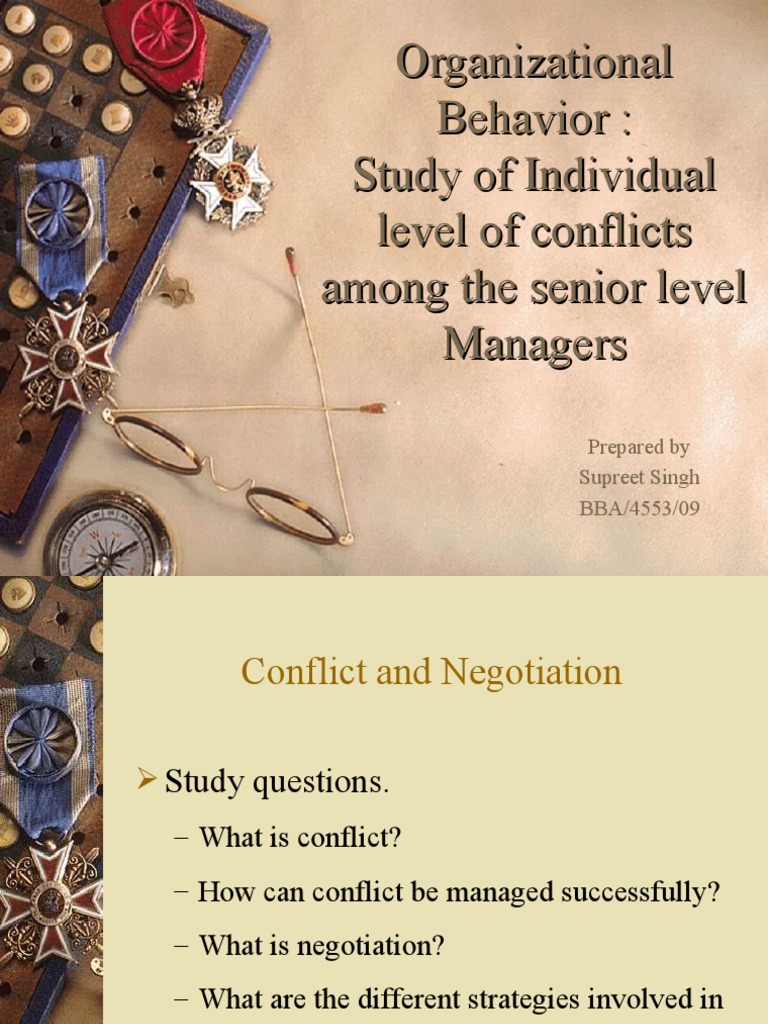 Organizational Behavior: Study of Individual Level of Conflicts Among ...