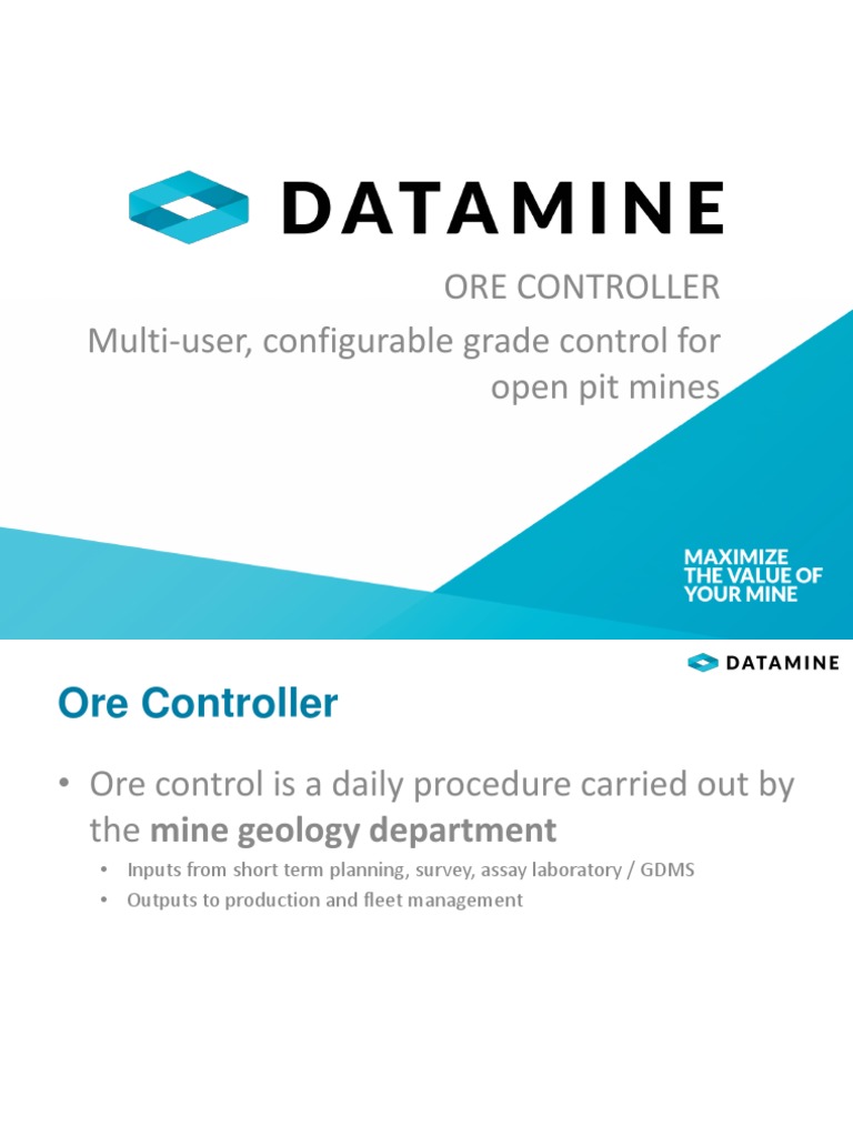 Ore Controller Multi-User, Configurable Grade Control For Open Pit ...