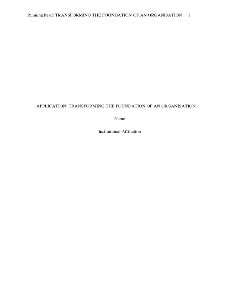 Application Transforming The Foundation of An Organisation | PDF ...