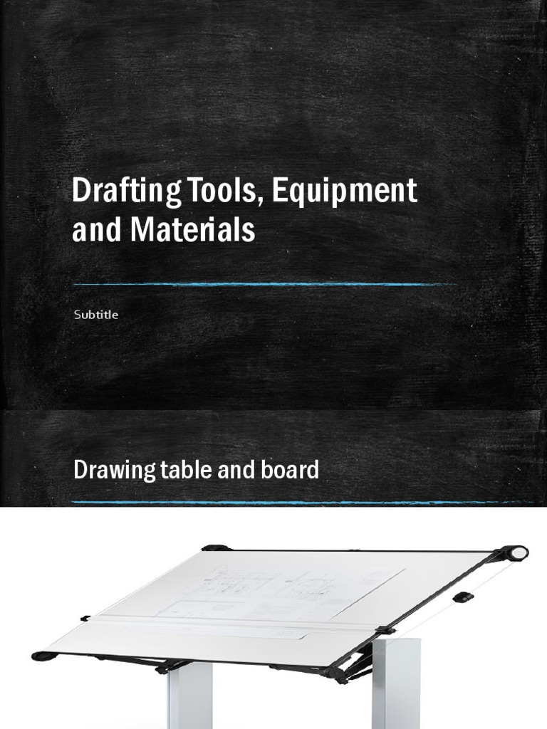 Drafting Tools, Equipment and Materials | PDF