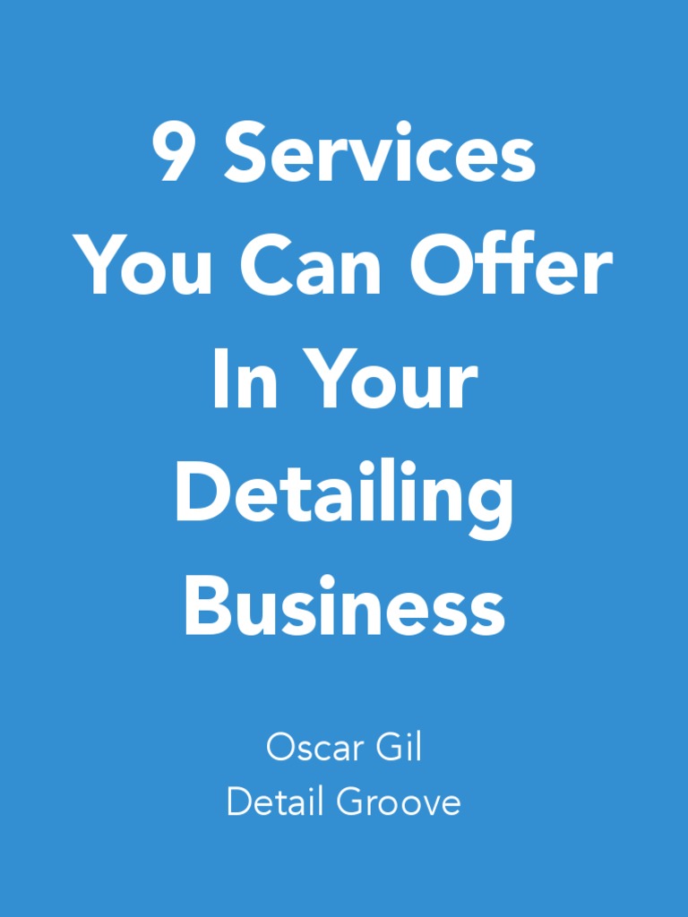 Car Detailing Services Overview | PDF | Paint | Door