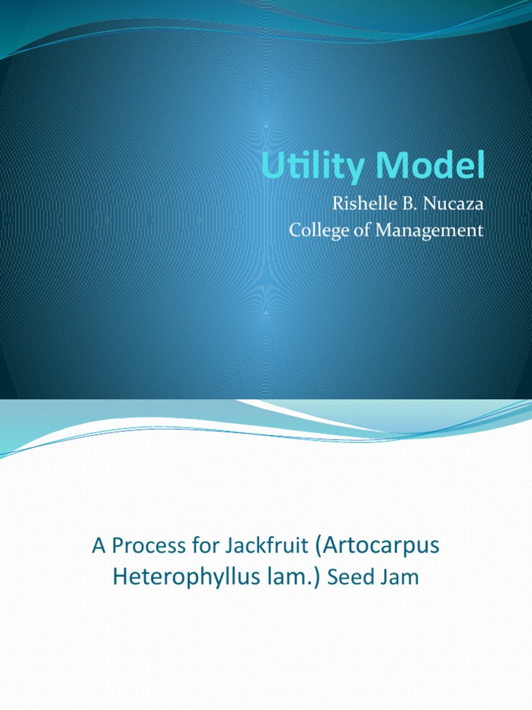 Utility Model: Rishelle B. Nucaza College of Management | PDF | Wheat ...