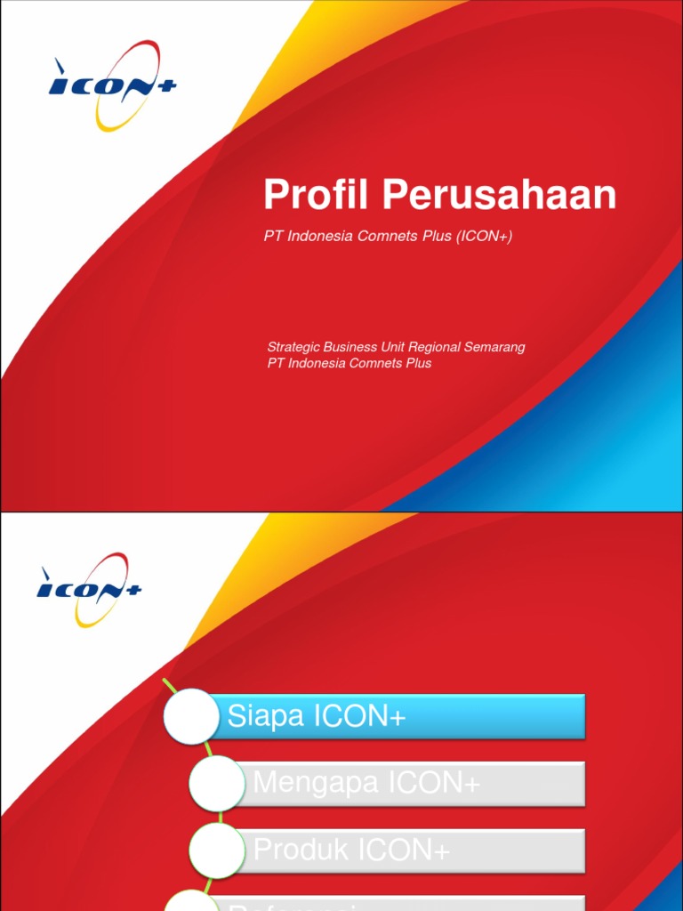 Profil PT Indonesia Comnets Plus (ICON+) | PDF