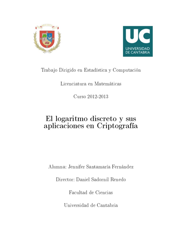 Aplicaciones del logaritmo discreto en criptografía y métodos para su ...