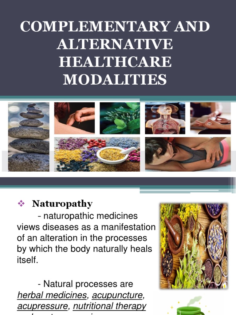 Complementary and Alternative Healthcare Modalities | PDF