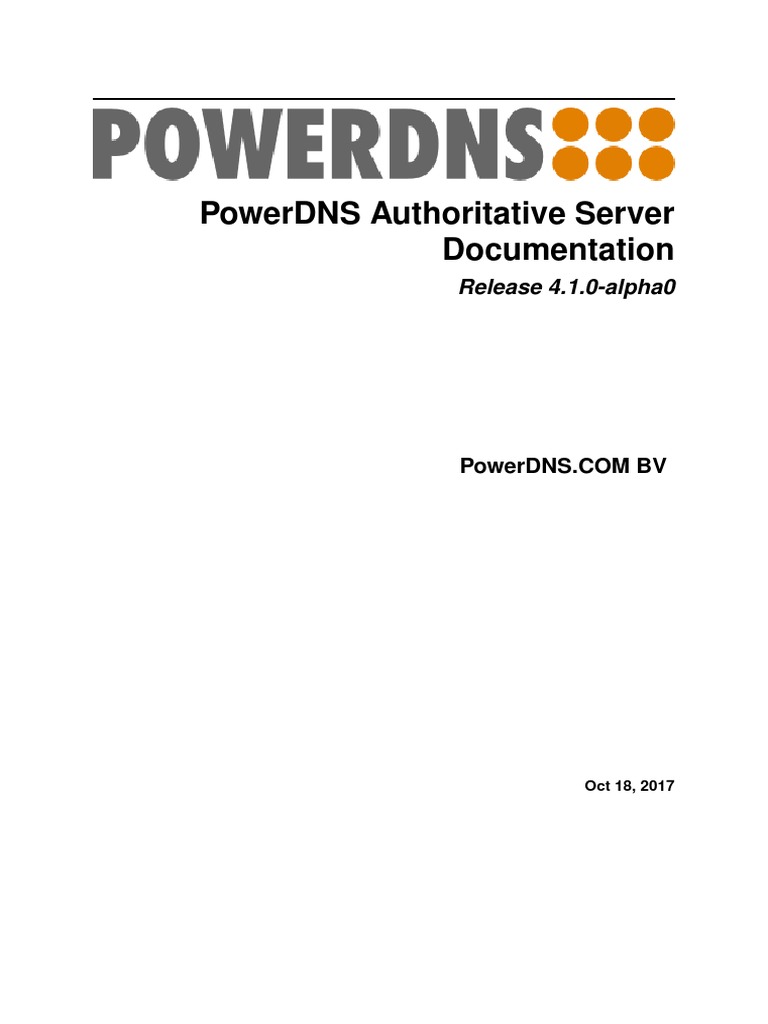 PowerDNS Authoritative Server Documentat PDF | PDF | Internet Standards ...
