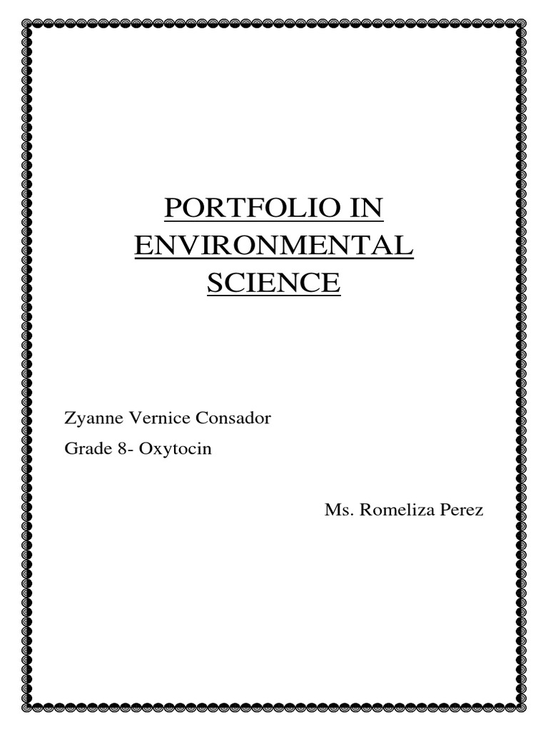 Portfolio in Environmental Science: Zyanne Vernice Consador Grade 8 ...