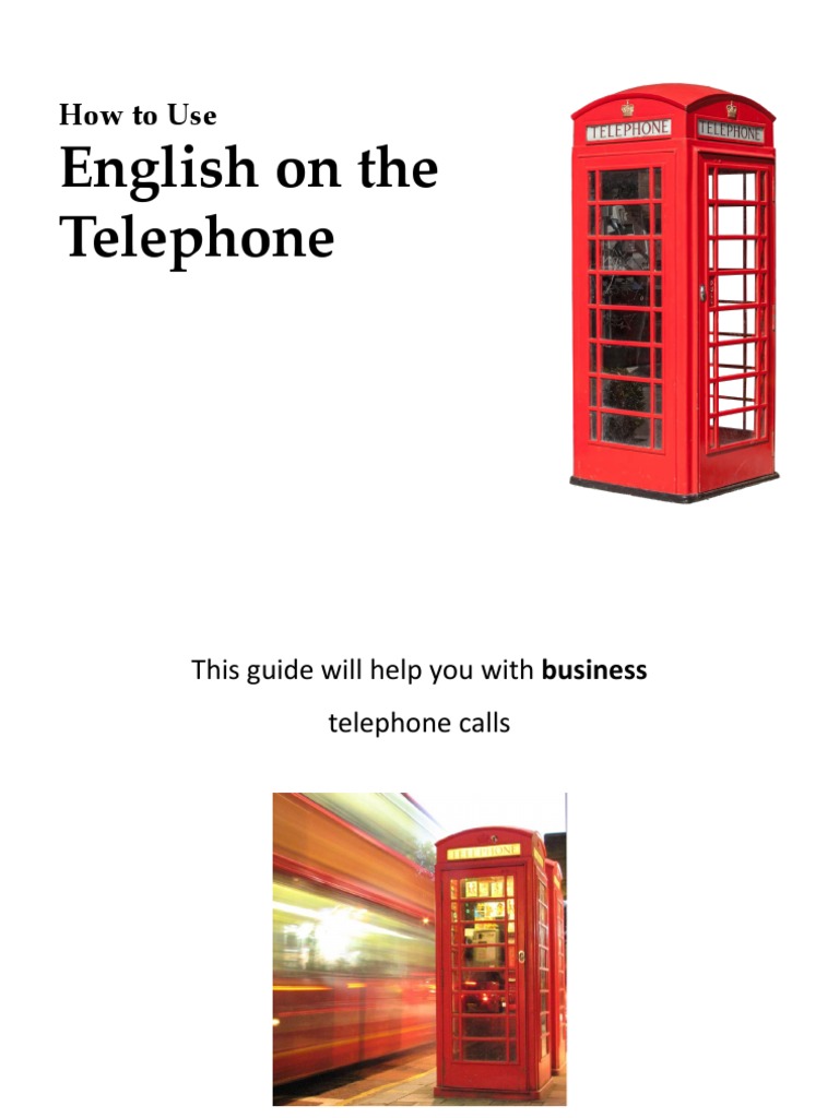 How To Use English On The Telephone | PDF | Telephone Call
