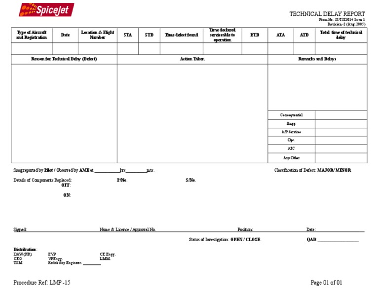 Technical Delay Report: Form No. SJ/TSD/014 Issue 1 Revision - 2 (Aug ...