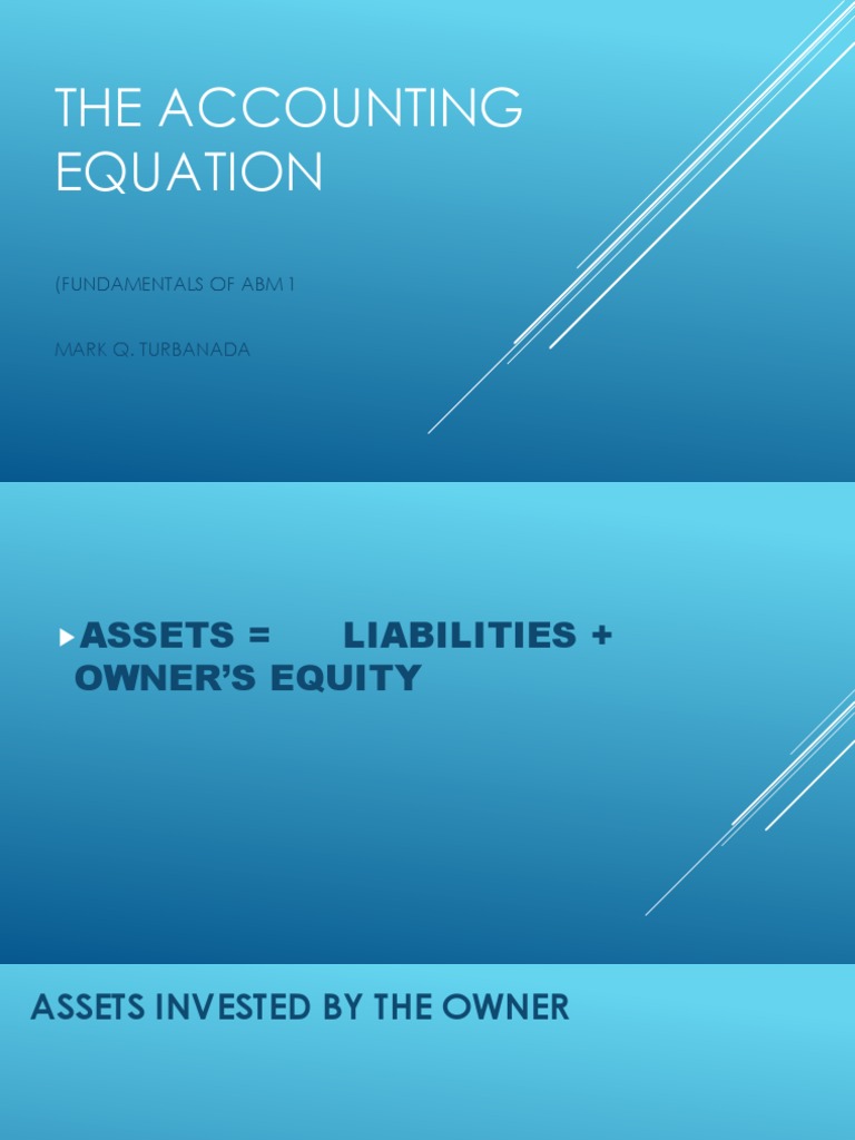 The Accounting Equation | PDF | Equity (Finance) | Expense