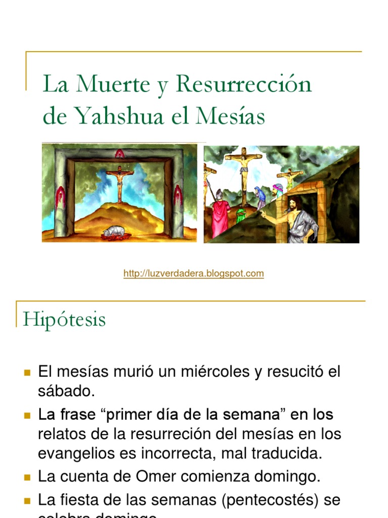 La Muerte y Resurrecion de Yeshua El Mesias | PDF | Pascua de ...