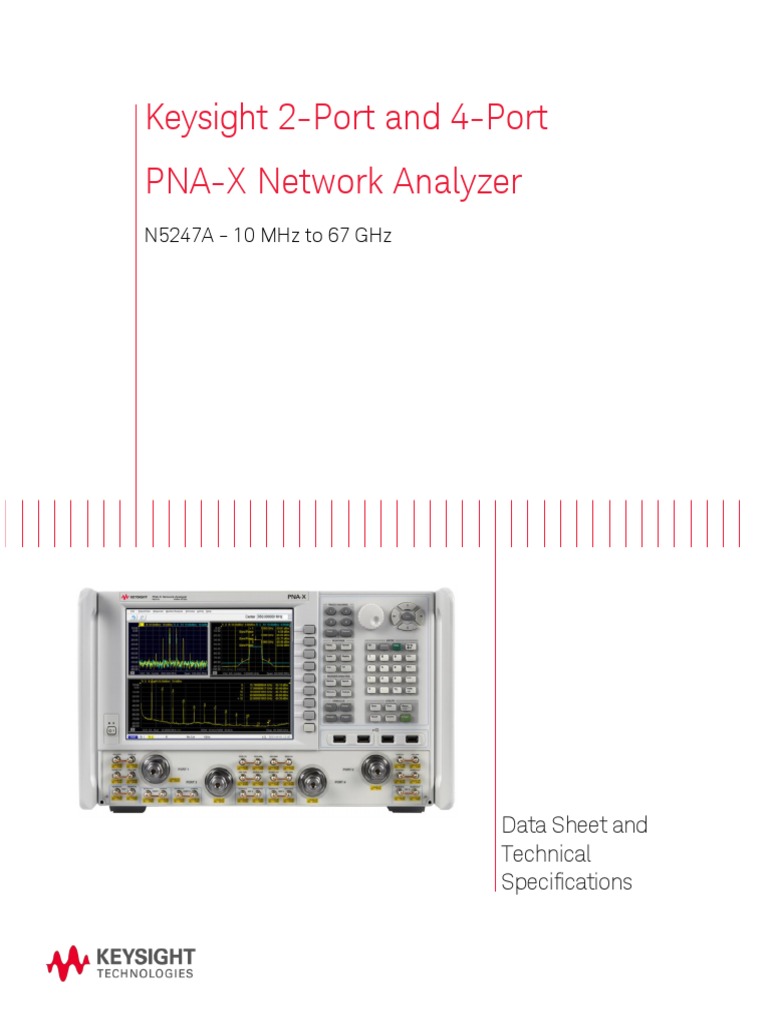 Keysight 2-Port and 4-Port PNA-X Network Analyzer N5247A | PDF ...