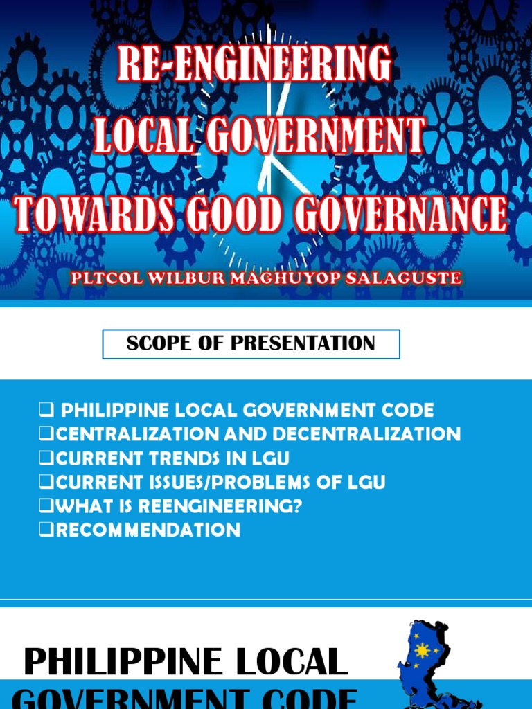 Presentation Re-Engineering Lgu | PDF | Devolution | Local Government