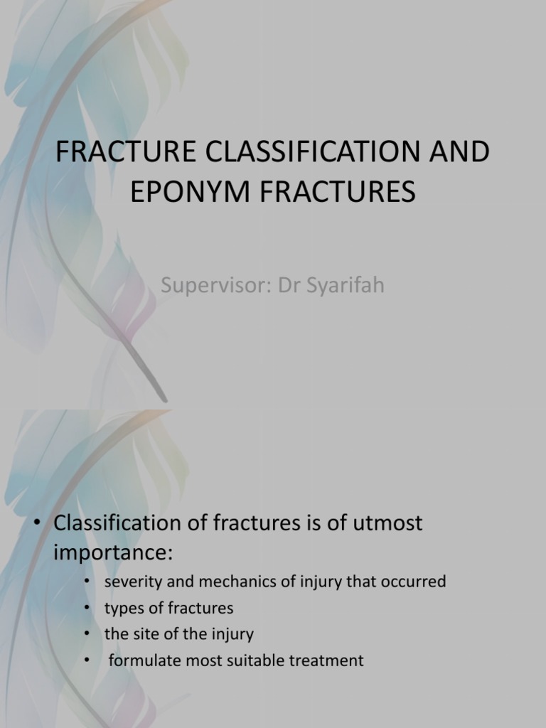 Comprehensive Fracture Classification Guide | PDF | Elbow | Limbs (Anatomy)