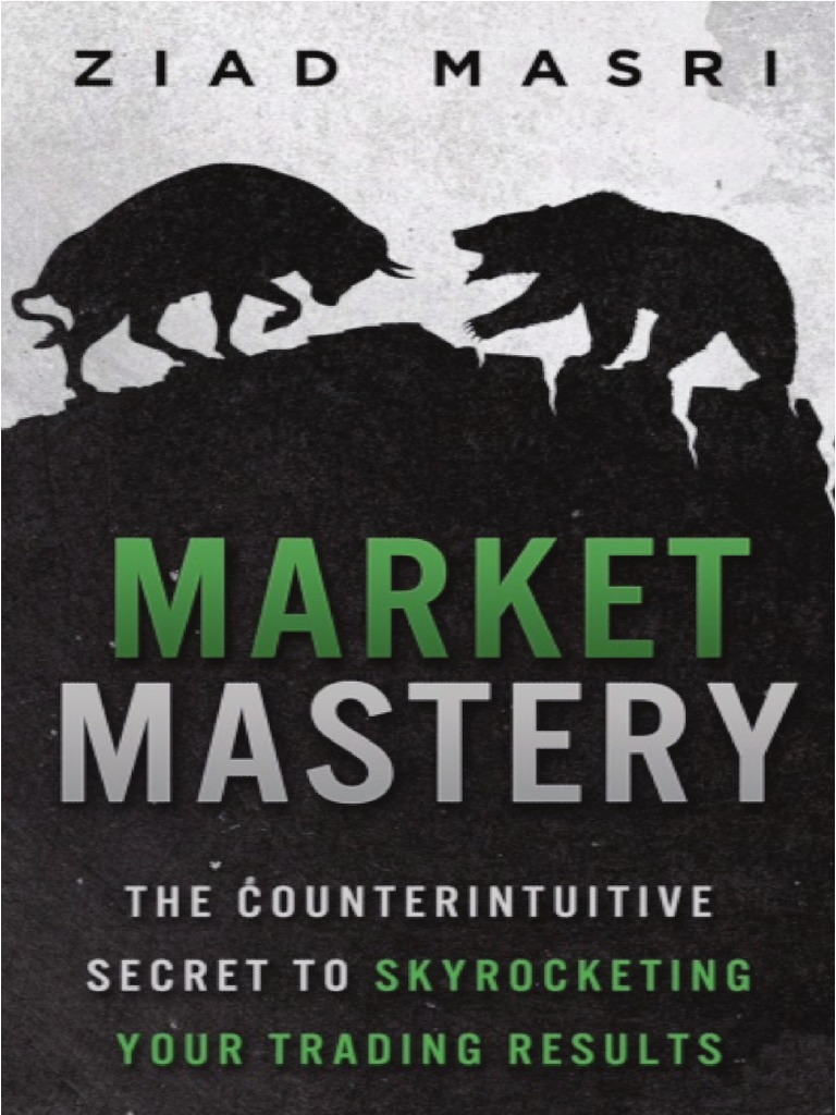 Market Mastery | PDF | Market Trend | Futures Contract