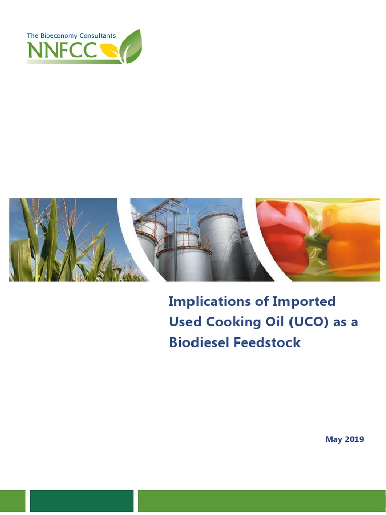 Implications of Imported Used Cooking Oil (UCO) As A Biodiesel ...