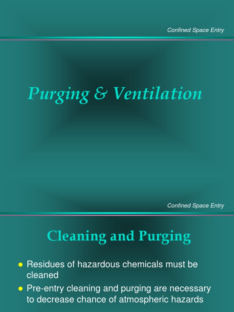 Purging & Ventilation: Confined Space Entry | PDF | Ventilation ...