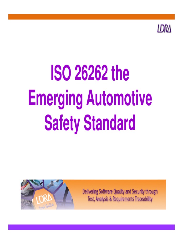 ISO 26262 The ISO 26262 The Emerging Automotive Emerging Automotive ...
