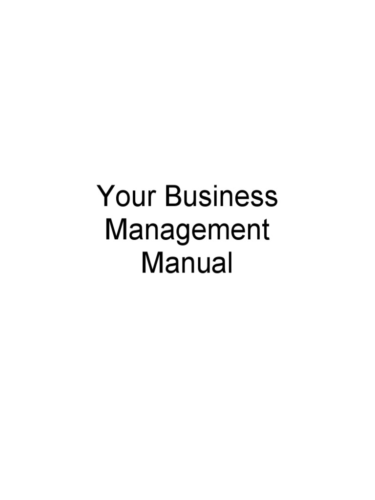 Business Management Manual Overview | PDF | Goal | Decision Making