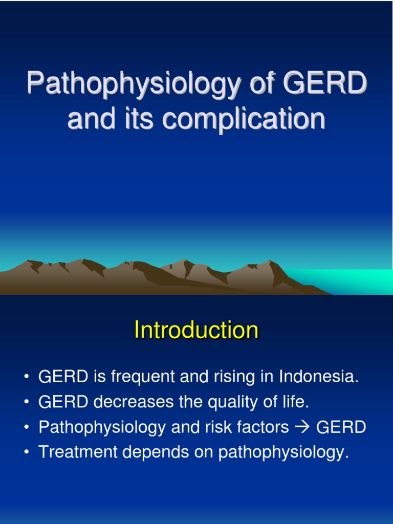 GERD Pathophysiology and Complications | PDF | Gastroesophageal Reflux ...