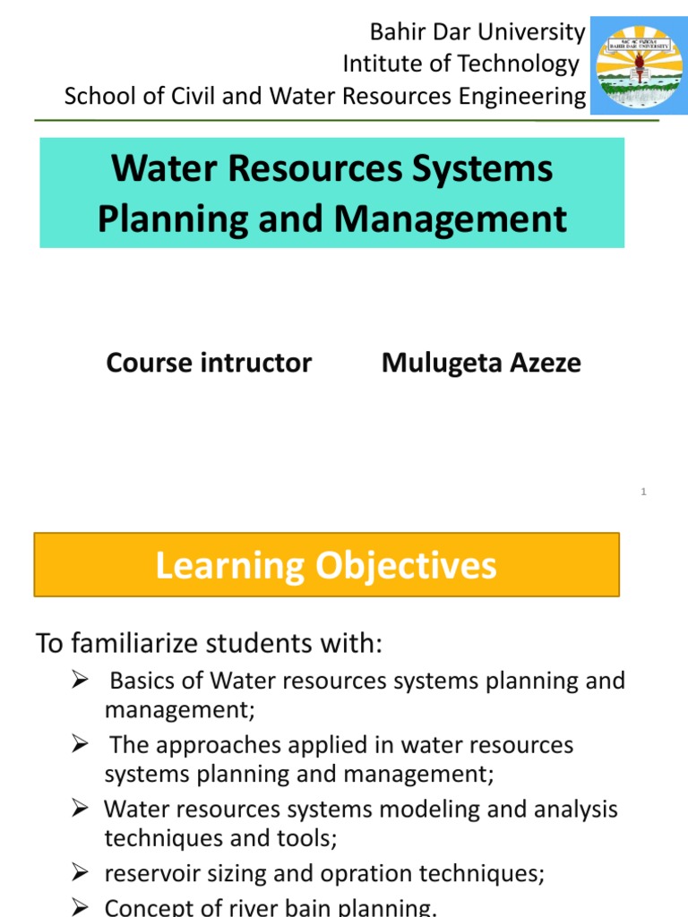 Lecture 1 Introduction To Water Resources Systems Planning and ...