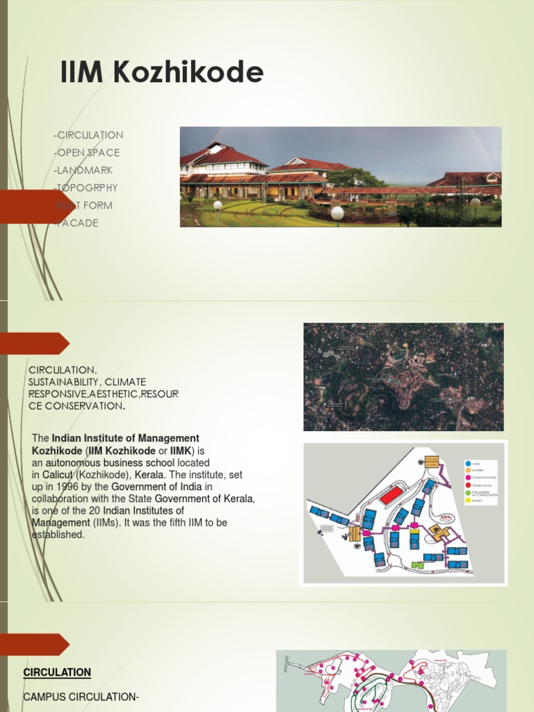 IIM Kozhikode: - Circulation - Open Space - Landmark - Topogrphy ...