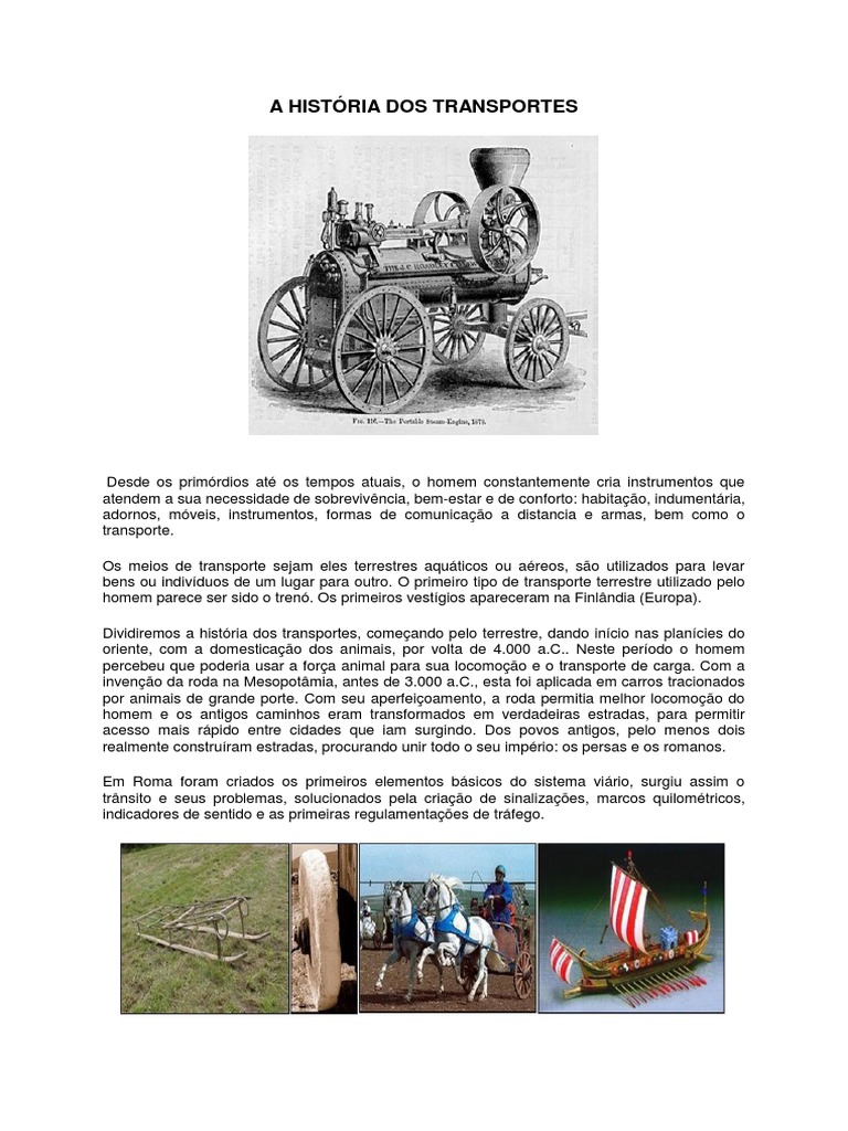 A evolução dos meios de transporte ao longo da história: dos primeiros ...