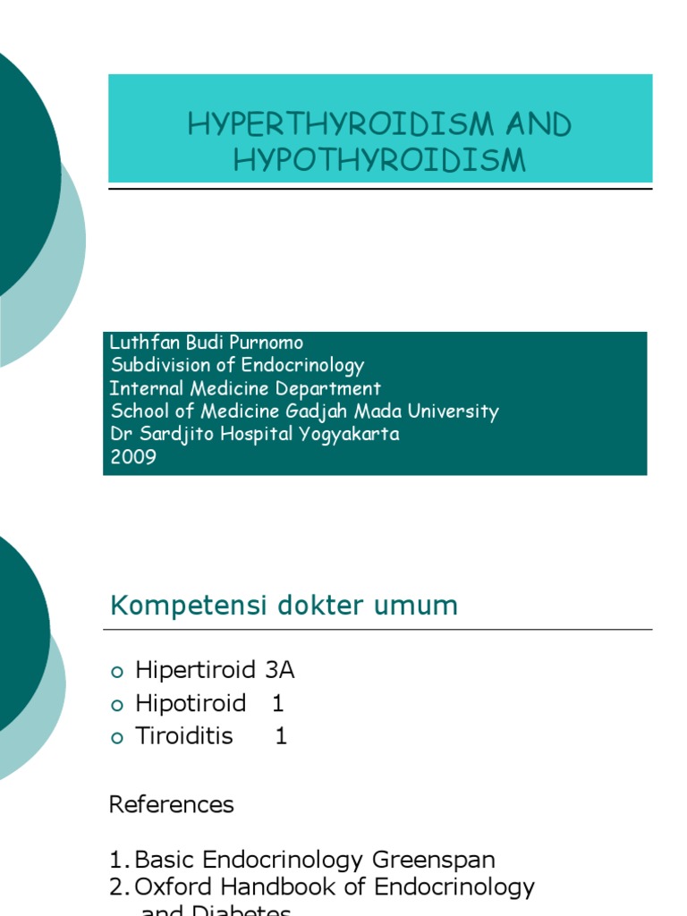 '3'hyperthyroid and Hypothyroid | PDF | Hypothyroidism | Hyperthyroidism