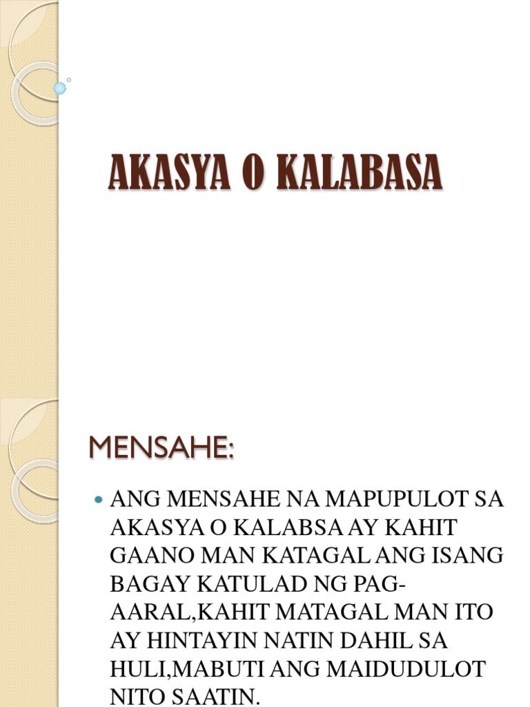 Akasya o Kalabasa | PDF